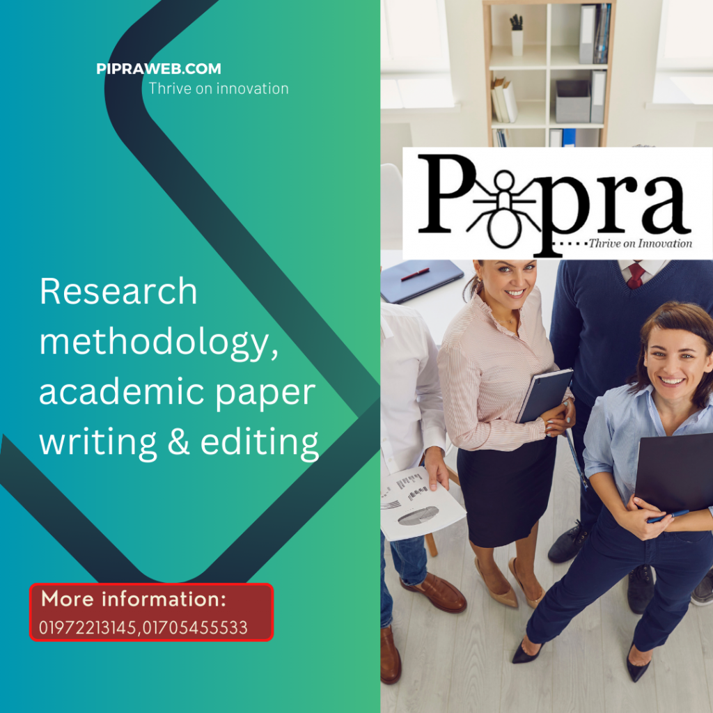 Research methodology, academic paper writing & editing – Pipra ...